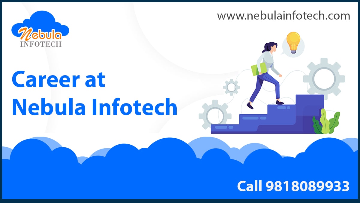 Career at Nebula Infotech